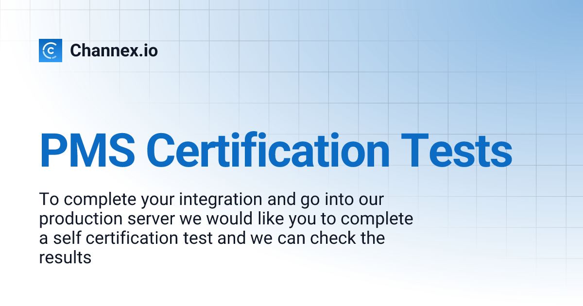 PMS Certification Tests | Channex.io