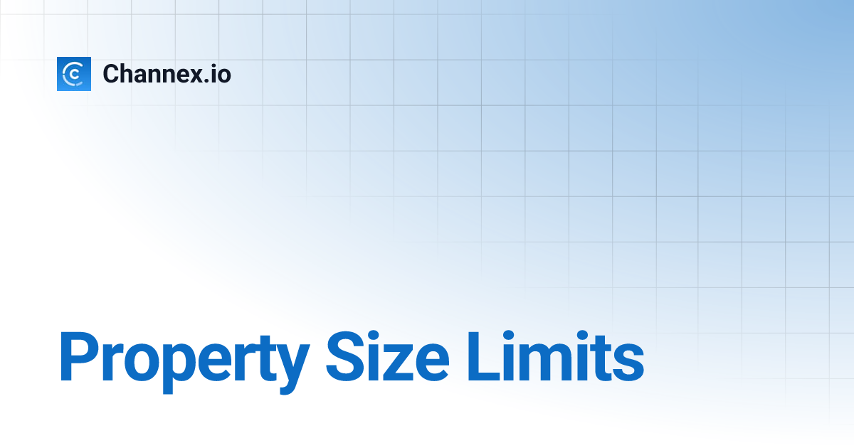 Property Size Limits | Channex.io