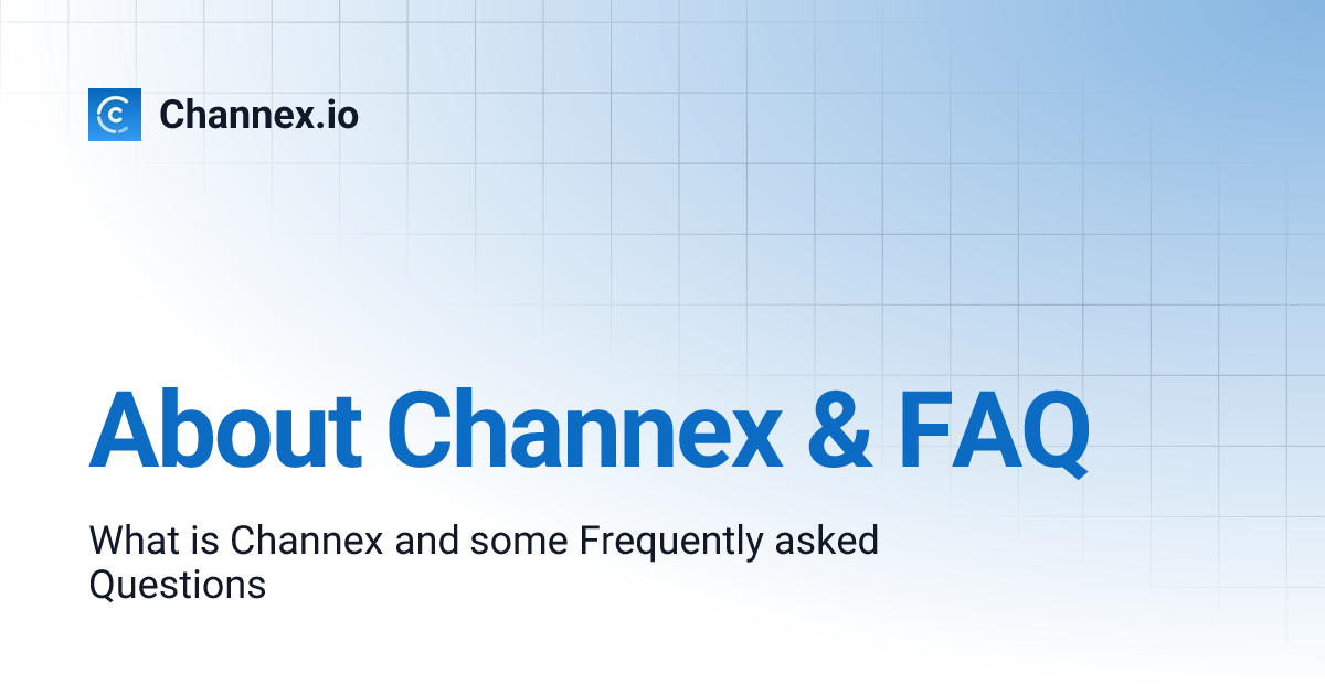 About Channex & FAQ | Channex.io